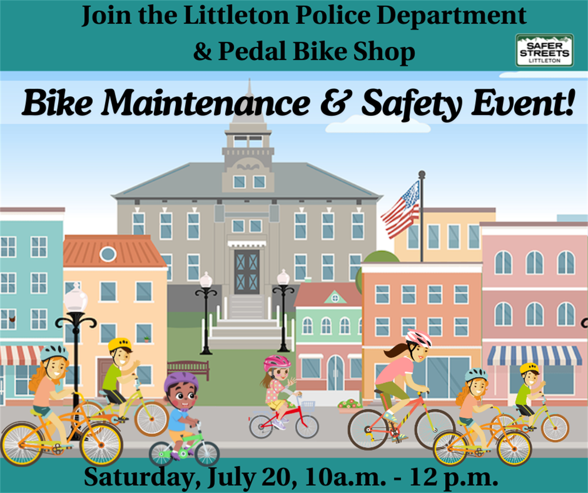 Free Bike Safety and Maintenance Event Littleton Police Department